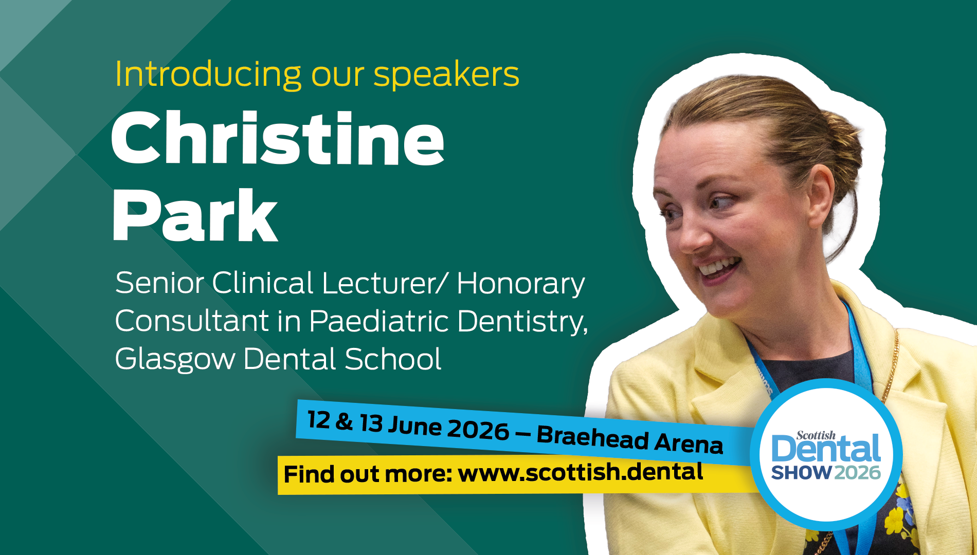 Christine Park : Scottish Dental Show 2026